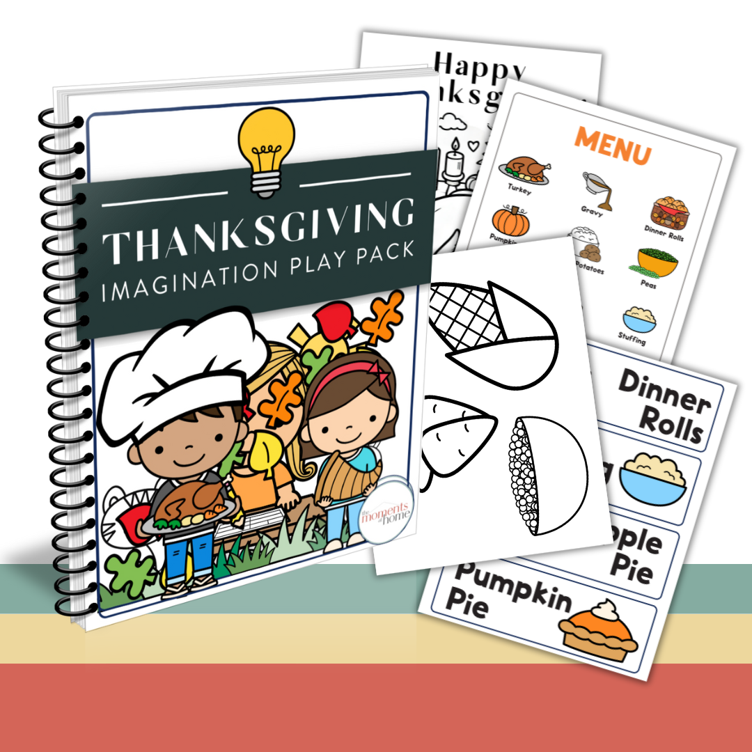 Thanksgiving Imagination Play Pack – The Moments At Home