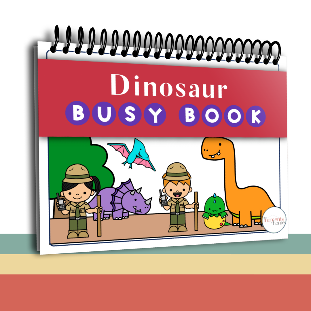Dinosaur Busy Book – The Moments At Home